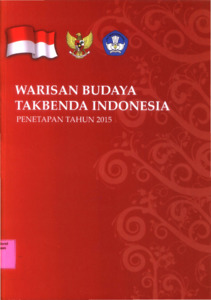 Warisan budaya takbenda Indonesia penetapan tahun 2015 - Repositori Institusi Kementerian ...